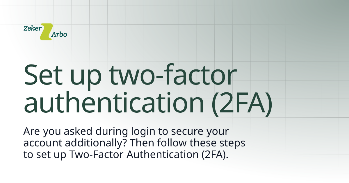 Set up two-factor authentication (2FA) | Hulp voor medewerkers ...